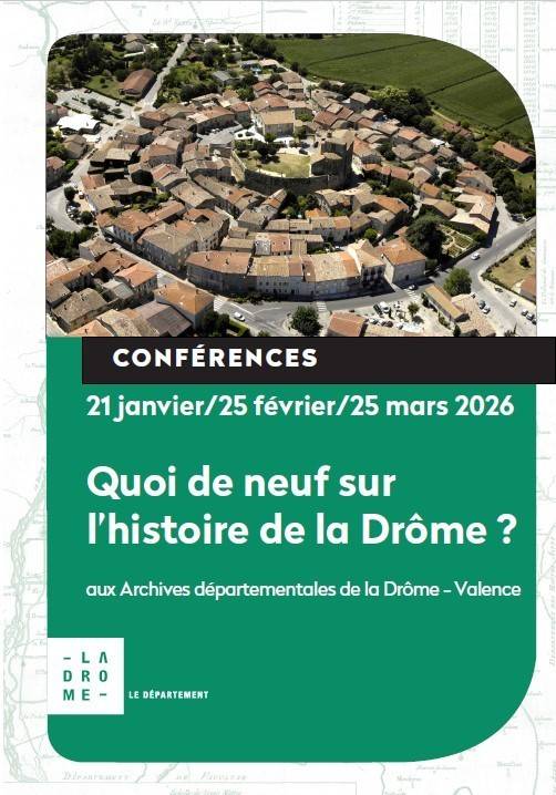 Conférence de Janvier "Quoi de neuf sur l'histoire de la Drôme
